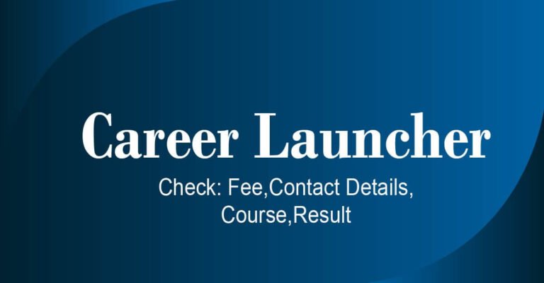 Career Launcher: Check fees, Reviews, contact Details(2023)
