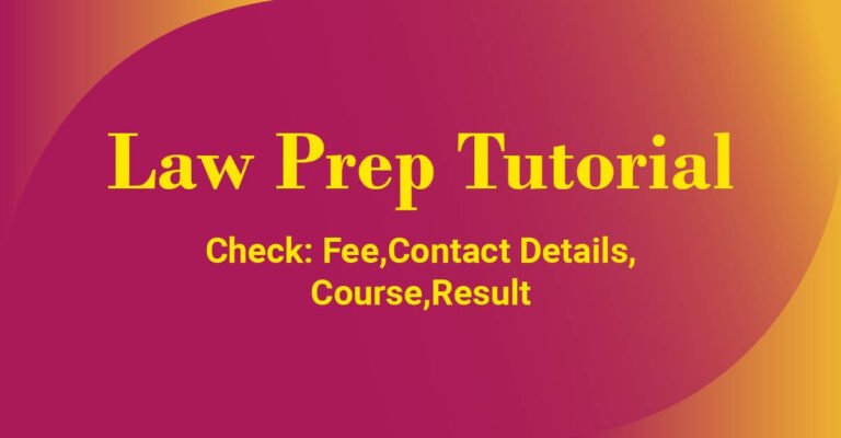 LAW PREP TUTORIAL: Fees, Reviews, Results, Faculty (2024)