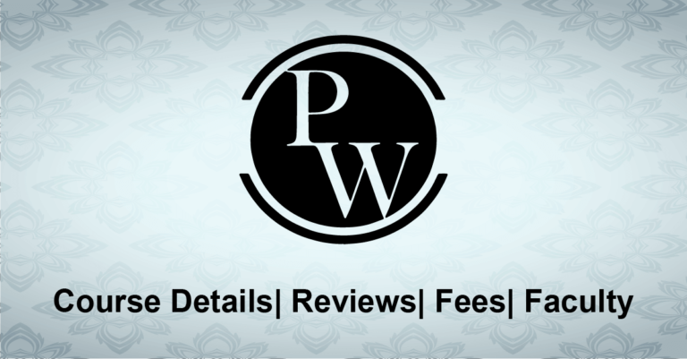 Physics Wallah: Course, Fee, Review ( Comprehensive Details)